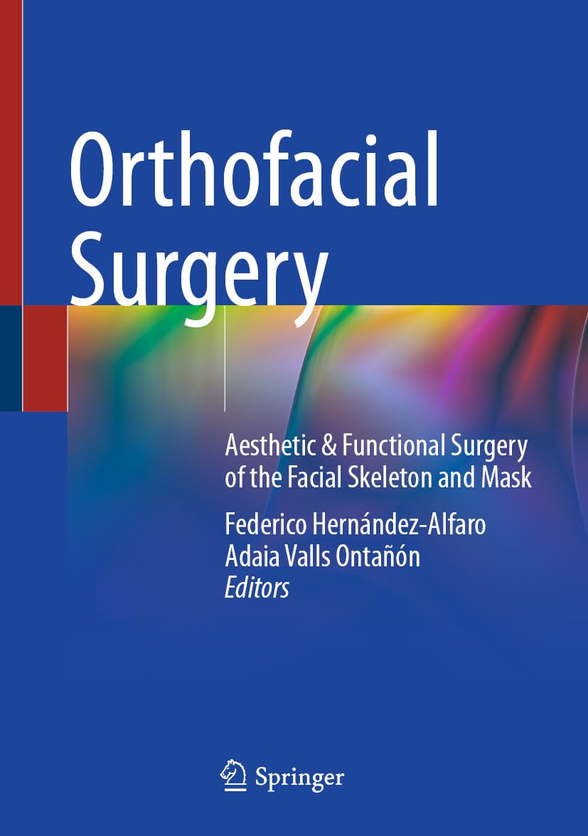 Amazon.com: Orthofacial Surgery: Aesthetic & Functional Surgery of the ...