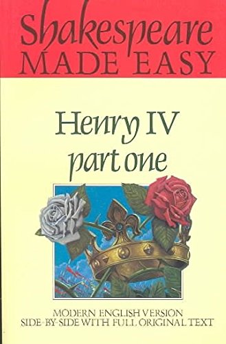 Henry the Fourth, Part One: Original Text and Modern Verse: Durband ...