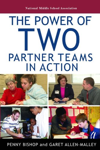 The Power of Two: Partner Teams in Action: Penny Bishop, Garet Allen ...