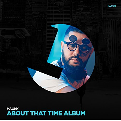 Amazon.com: About That Time Album : Malikk: Digital Music