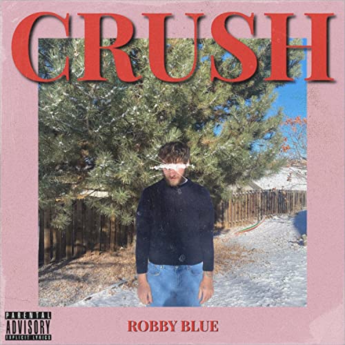 Écouter Crush de Robby Blue sur Amazon Music Unlimited