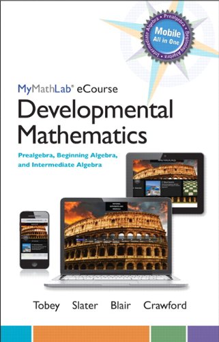 MyLab Math eCourse for Tobey/Slater/Blair/Crawford Developmental Math ...