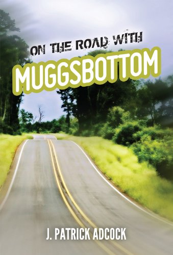 On the Road with Muggsbottom - Kindle edition by Adcock, Patrick ...