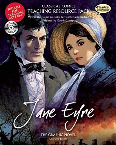 Classical Comics Teaching Resource Pack: Jane Eyre : Gareth Calway ...