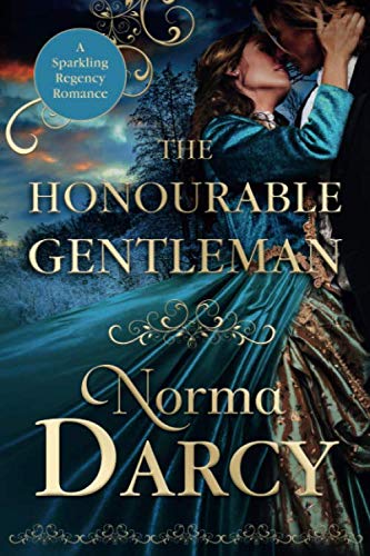 The Honourable Gentleman (The Regency Gentlemen Series): Darcy, Norma: 9781691008216: Amazon.com ...