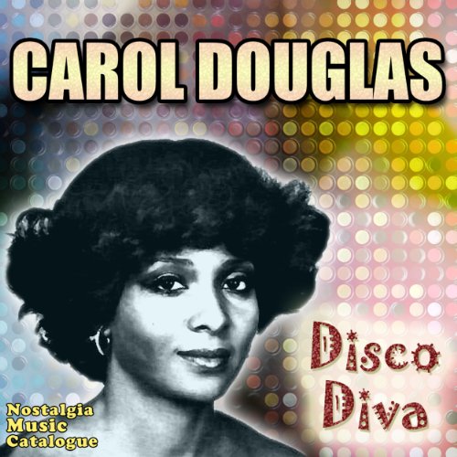 Amazon.com: Disco Diva : Carol Douglas: Digital Music