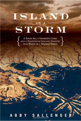 Amazon | Island in a Storm: A Rising Sea, a Vanishing Coast, and a ...