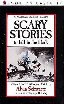 Scary Stories to Tell in the Dark: Schwartz, Alvin, Irving, George S ...