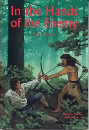 In the Hands of the Enemy (Adventures in America, 8): Sheely, Robert ...