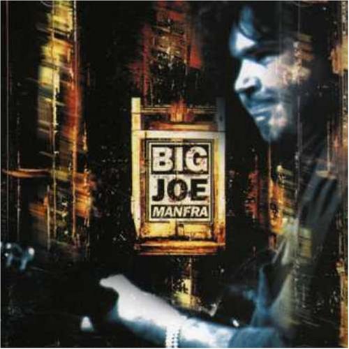 Big Joe Manfra - Big Joe Manfra - Amazon.com Music