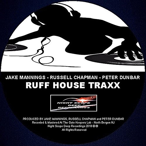 Amazon.com: Ruff House Traxx : Jake Mannings, Russell Chapman And Peter ...