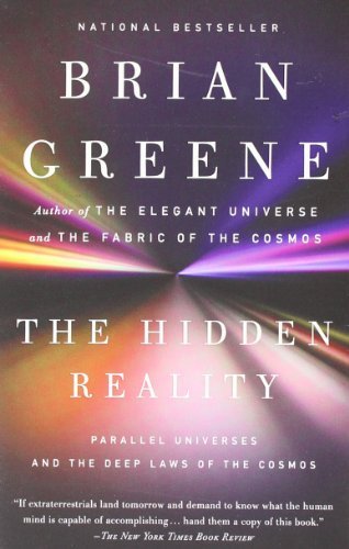 The Hidden Reality: Parallel Universes and the Deep Laws of the Cosmos ...