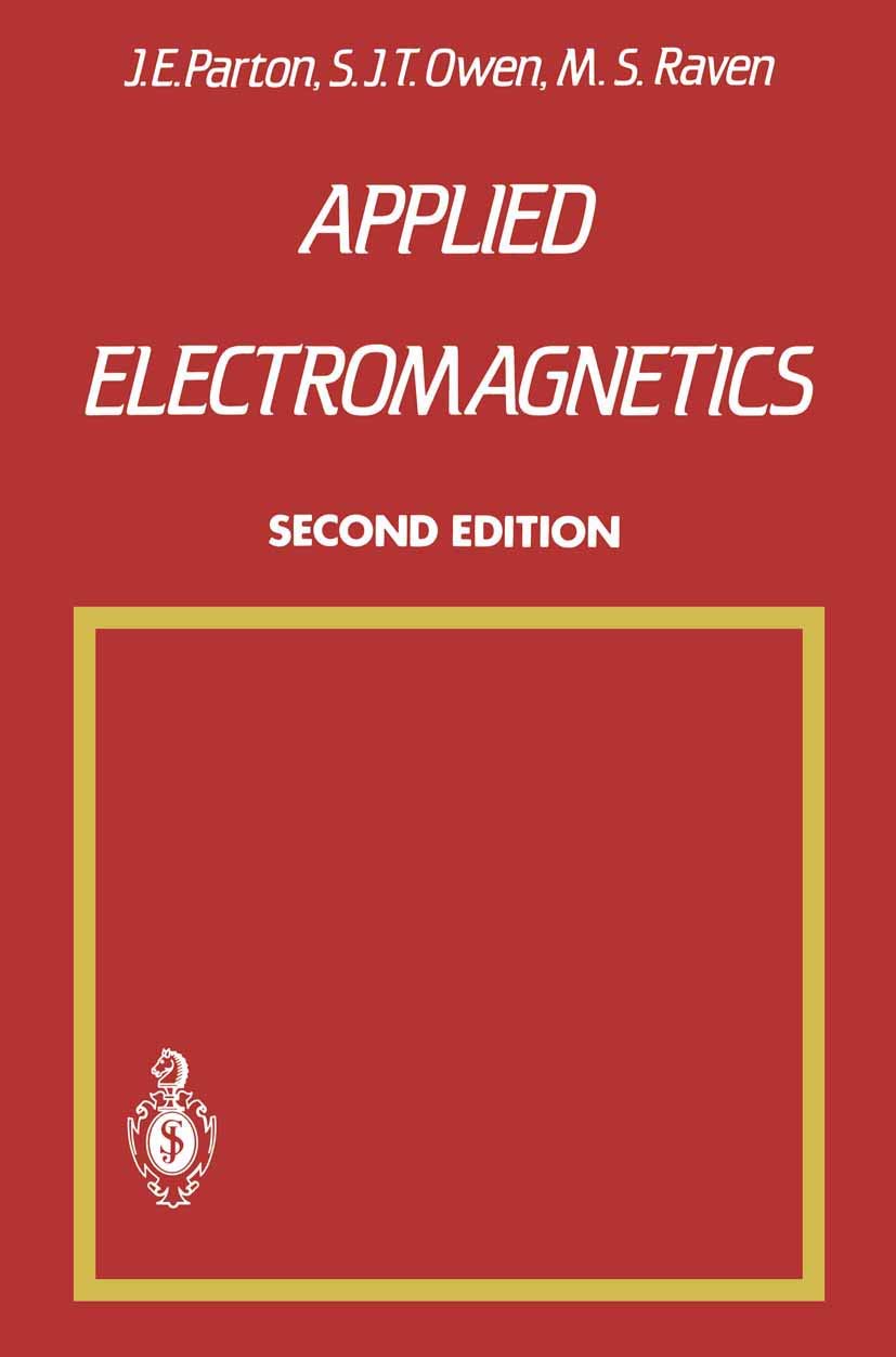 Applied Electromagnetics, second edition: J. E. Parton Parton ...