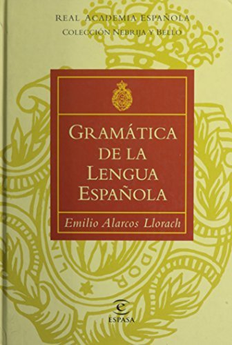 Gramatica de la Lengua Espanola (Spanish Edition) by E. Alarcos Llorach ...