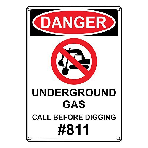 Weatherproof Plastic Vertical OSHA Danger Underground Gas Call Before ...
