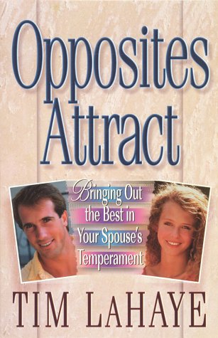 Opposites Attract: Tim Lahaye: 9781565079526: Amazon.com: Books