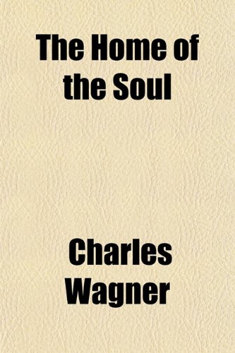The Home of the Soul : Amazon.in: Books