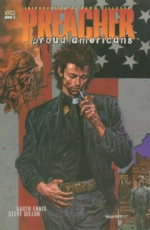Preacher: Book 3 - Proud Americans graphic novel: Amazon.co.uk: Books