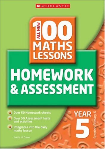 100 Maths Homework and Assessment Activities for Year 5 (All New 100 ...