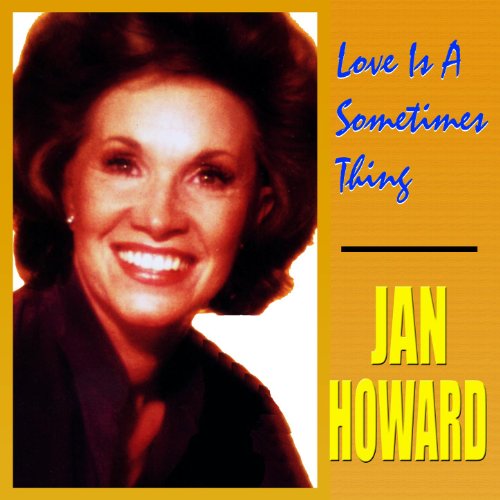 Amazon.com: Love Is A Sometimes Thing : Jan Howard: Digital Music