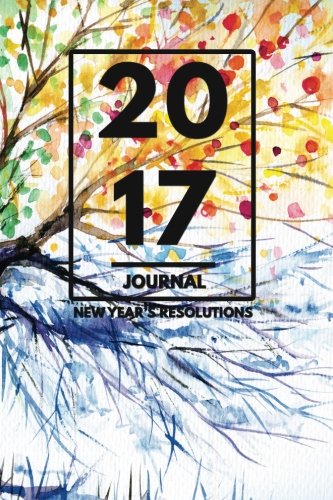 New Years Resolution Journal: A Simple 6" x 9" Daily Journal To Take ...