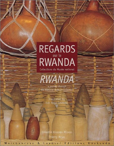 Amazon.fr - Regards sur le Rwanda, collections du Musée national ...