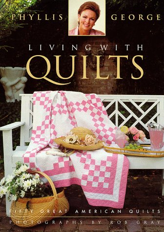 Amazon | Living With Quilts: Fifty Great American Quilts | George ...