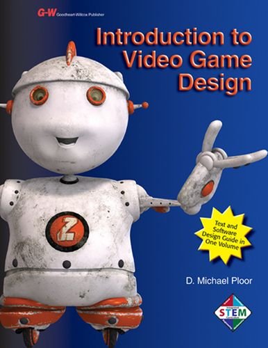 Introduction to Video Game Design: Ploor, D. Michael: 9781605254685 ...