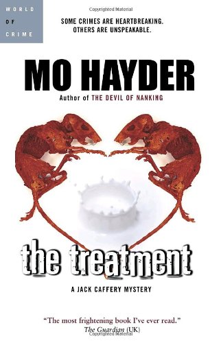 Amazon.com: The Treatment: 9780676974379: Hayder, Mo: Books