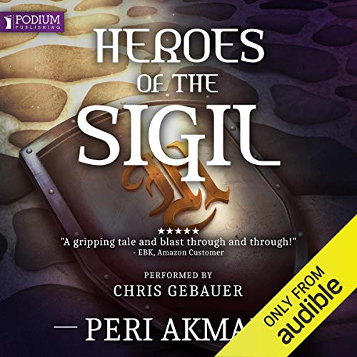 Amazon.com: Heroes of the Sigil: The Sigil Series, Book 2 (Audible ...