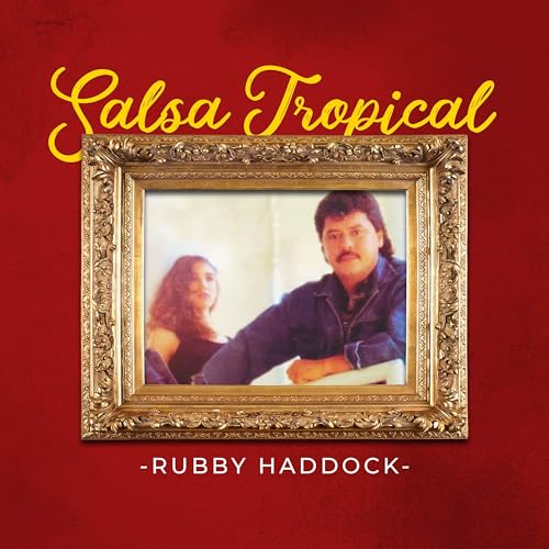 Play Salsa Tropical by Rubby Haddock on Amazon Music