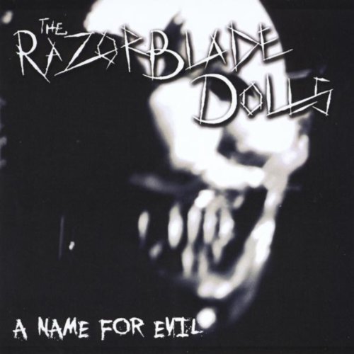 Amazon.com: A Name for Evil [Explicit] : The Razorblade Dolls: Digital ...