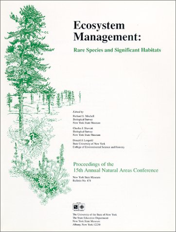 Ecosystem Management: Rare Species and Significant Habitats (Bulletin ...