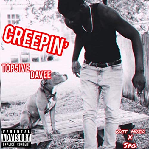 Creepin' de Top5ive Davee en Amazon Music Unlimited