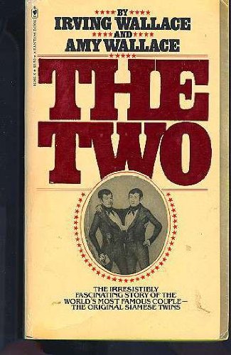 The Two: Irving Wallace and Amy Wallace: 9780553121605: Amazon.com: Books