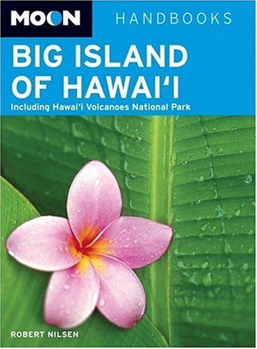 Moon Big Island of Hawai'i: Including Hawaii Volcanoes National Park ...