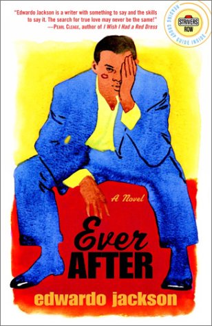 Ever After: A Novel (Strivers Row): Jackson, Edwardo: 9780375757730 ...