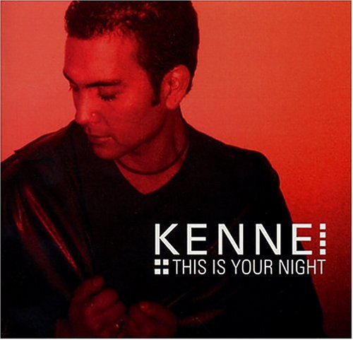 Kenne - This Is Your Night/True Faith Maxi Single - Amazon.com Music