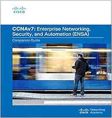 Enterprise Networking, Security, and Automation Companion Guide (CCNAv7 ...