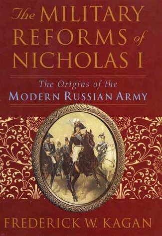 Amazon | The Military Reforms of Nicholas I: The Origins of the Modern ...