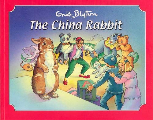 The China Rabbit (Picture Story Books): Enid Blyton: 9781841352428 ...