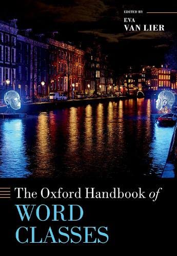 The Oxford Handbook of World Classes (Oxford Handbooks) : Lier, Eva Van ...