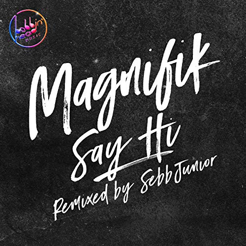 Amazon.com: Say Hi : Magnifik: Digital Music