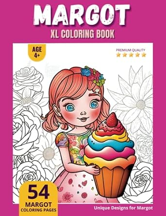 Margot Coloring Book: Perfect Personal Name Gift - XL Edition - Age 4 ...