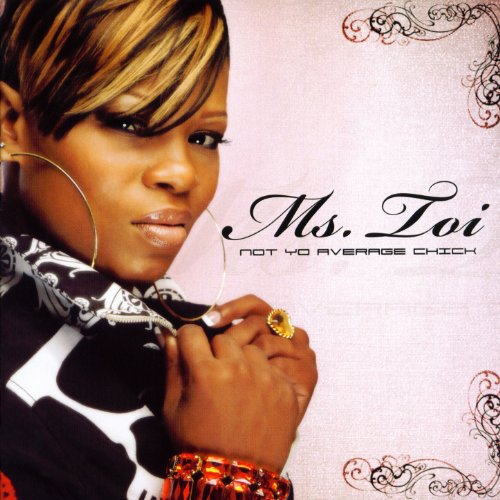 Play Not Yo Average Chick by Ms. Toi on Amazon Music