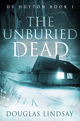 Amazon.com: The Unburied Dead: A Scottish Crime Thriller (DS Thomas ...