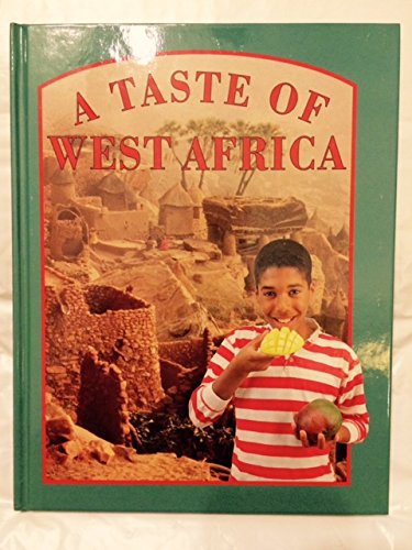 A taste of West Africa (Food around the world series) : Amazon.in: Books