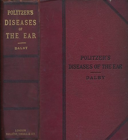 Politzer's Text-Book of the Diseases of the Ear and Adjacent Organs ...