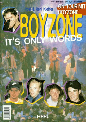 Boyzone. It s only words...: Amazon.co.uk: 9783893655922: Books