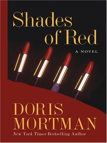 Amazon.com: Shades of Red: 9780786275649: Doris Mortman: Books